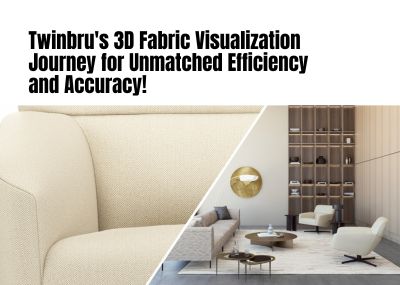 Twinbru's 3D Fabric Visualization Journey for Unmatched Efficiency and ...